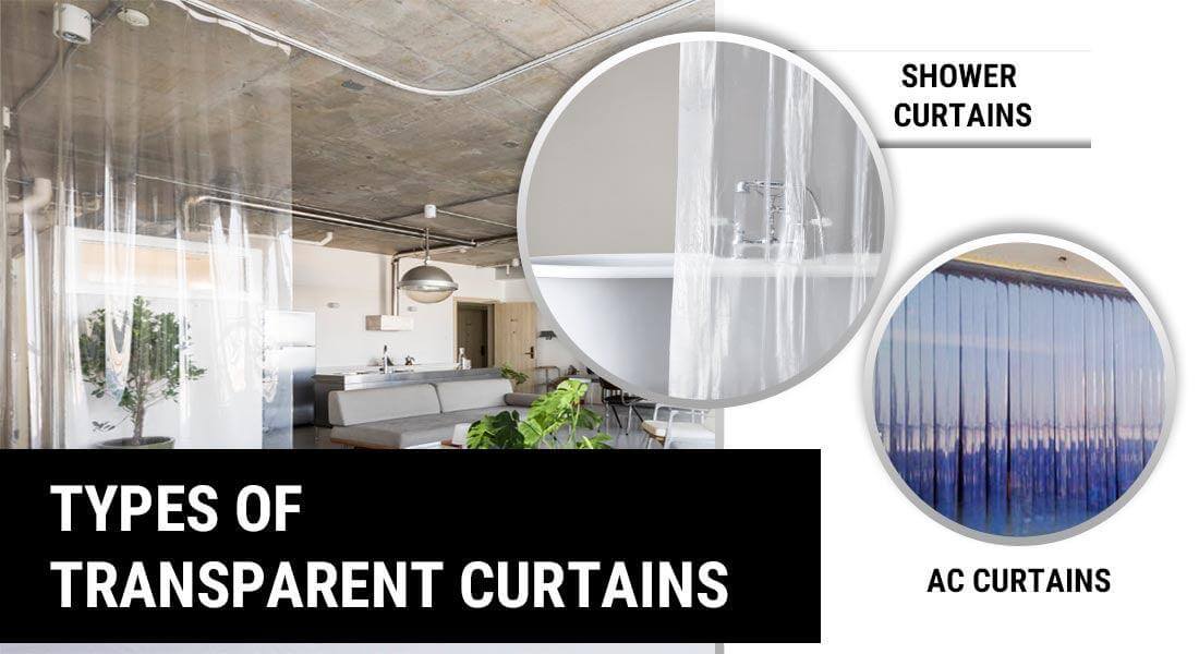Types of Transparent Curtains- Full Guide For You!